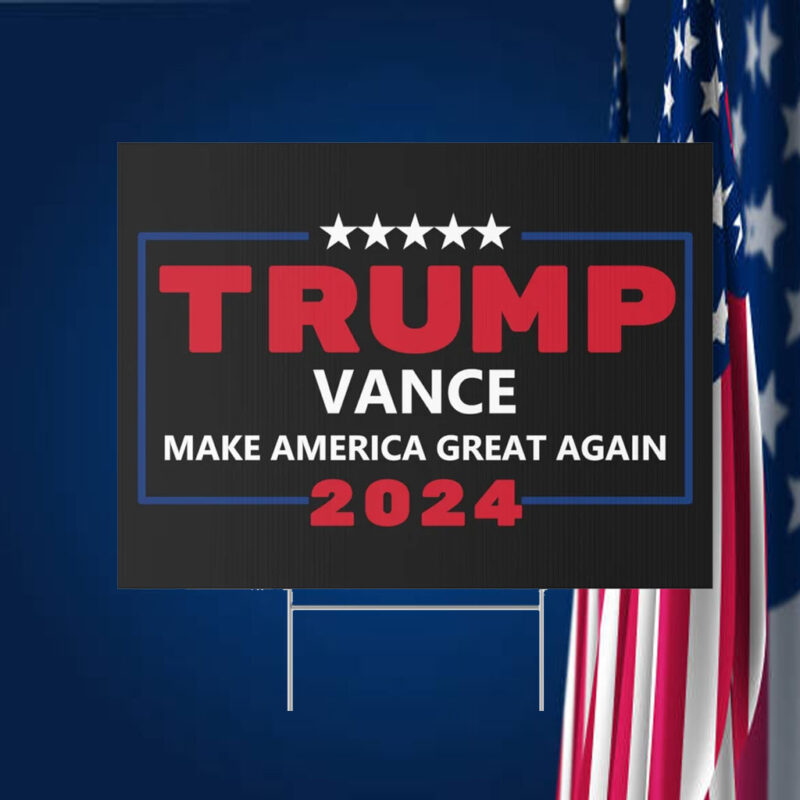 Black Trump Vance 2024 Sign, 2024 Election Yard Signs